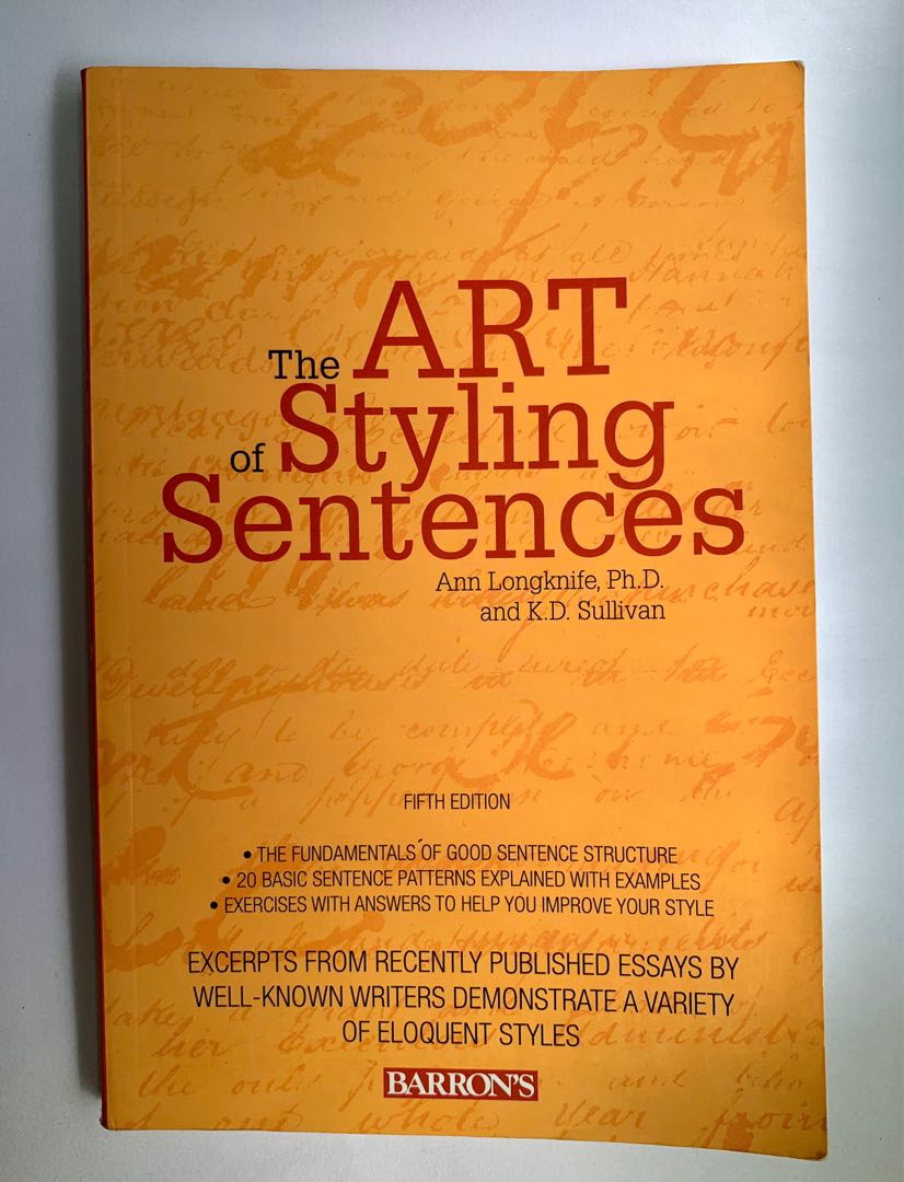 The Art Of Styling Sentences 