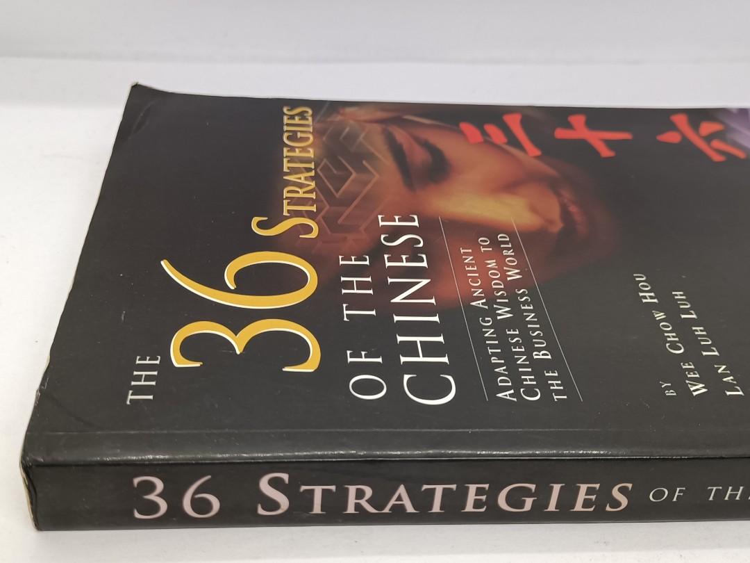 The 36 Strategies of the Chinese : Adapting ancient Chinese wisdom to ...