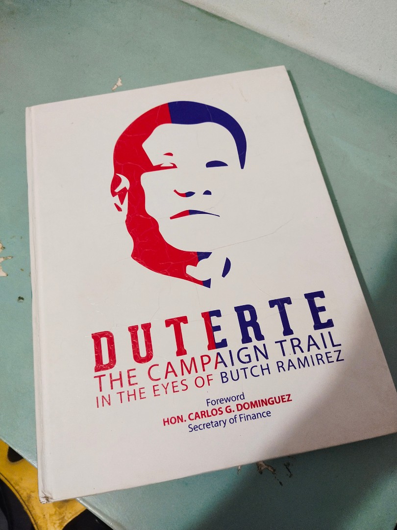 DUTERTE coffee-table book/Campaign Trail/2016, Hobbies & Toys, Books ...