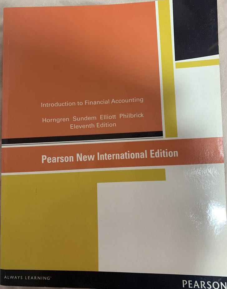 Introduction to Financial Accounting - Pearson New Intl Edition ...