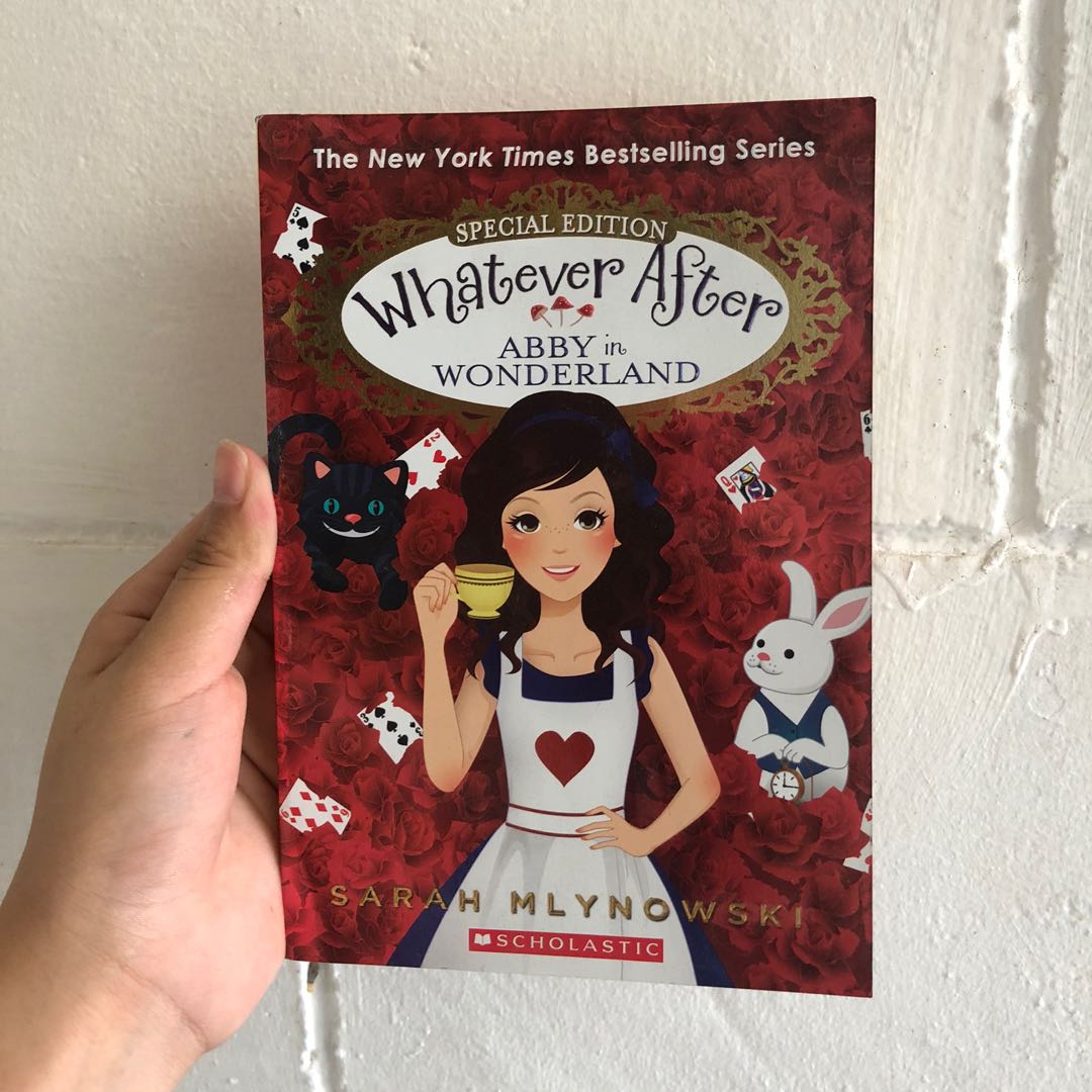 Whatever After (Abby in Wonderland) by Sarah Mlynowski, Hobbies & Toys ...