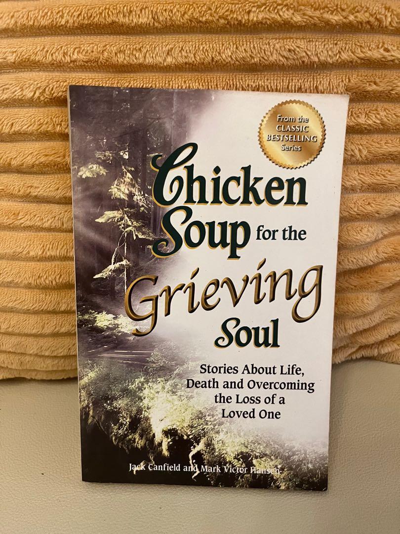 Chicken Soup for the Grieving Soul, Hobbies & Toys, Books & Magazines ...