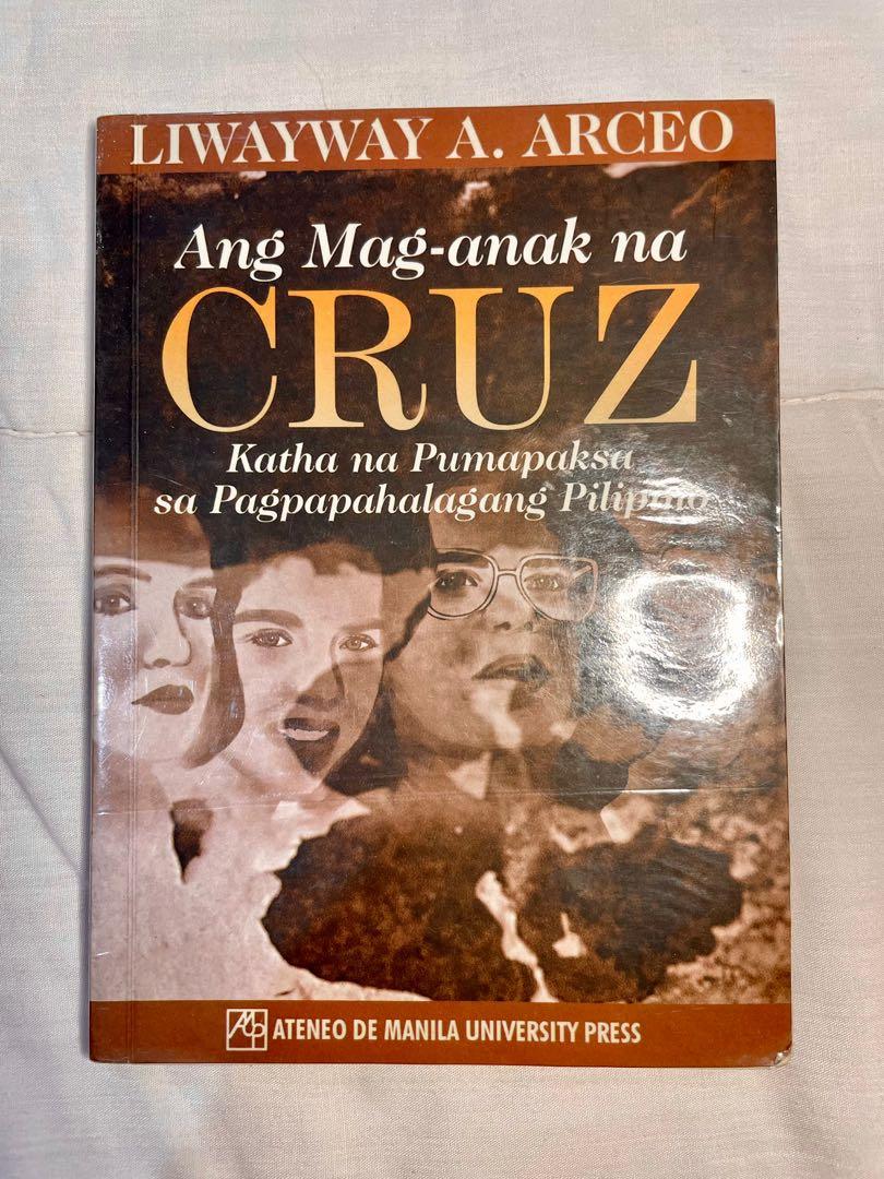 ANG MAG-ANAK NA CRUZ by Liwayway A. Arceo, Hobbies & Toys, Books ...