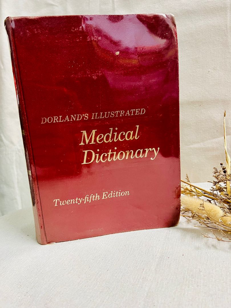 [Vintage Collection] 1974 Dorland’s Illustrated Medical Dictionary ...