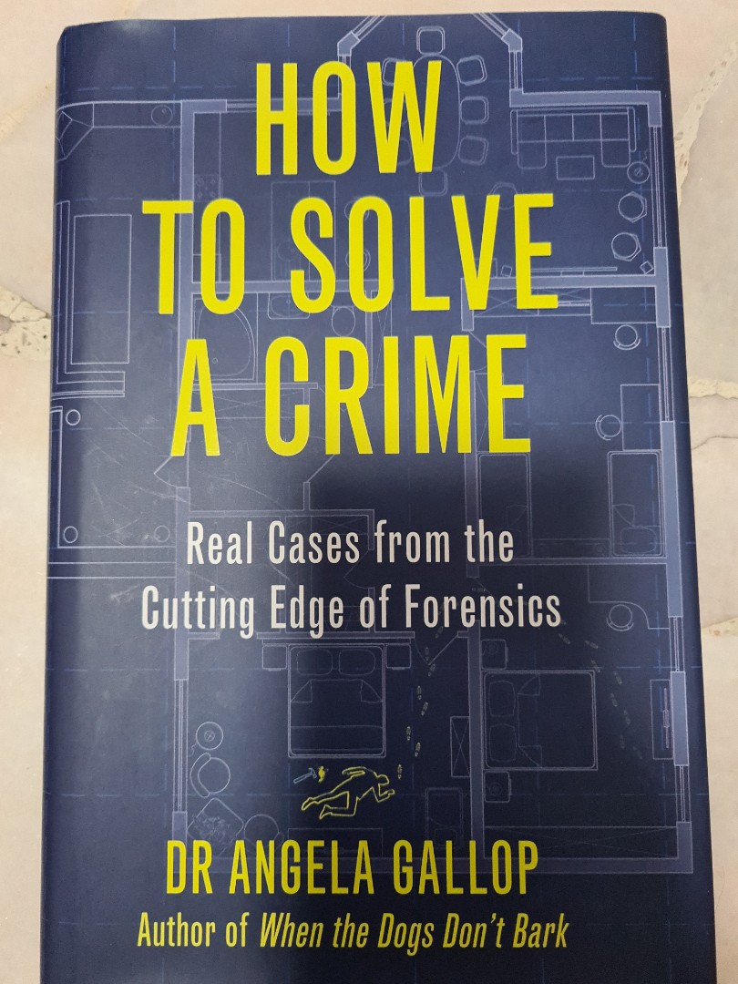 How to Solve a Crime by Dr Angela Gallop, Hobbies & Toys, Books ...