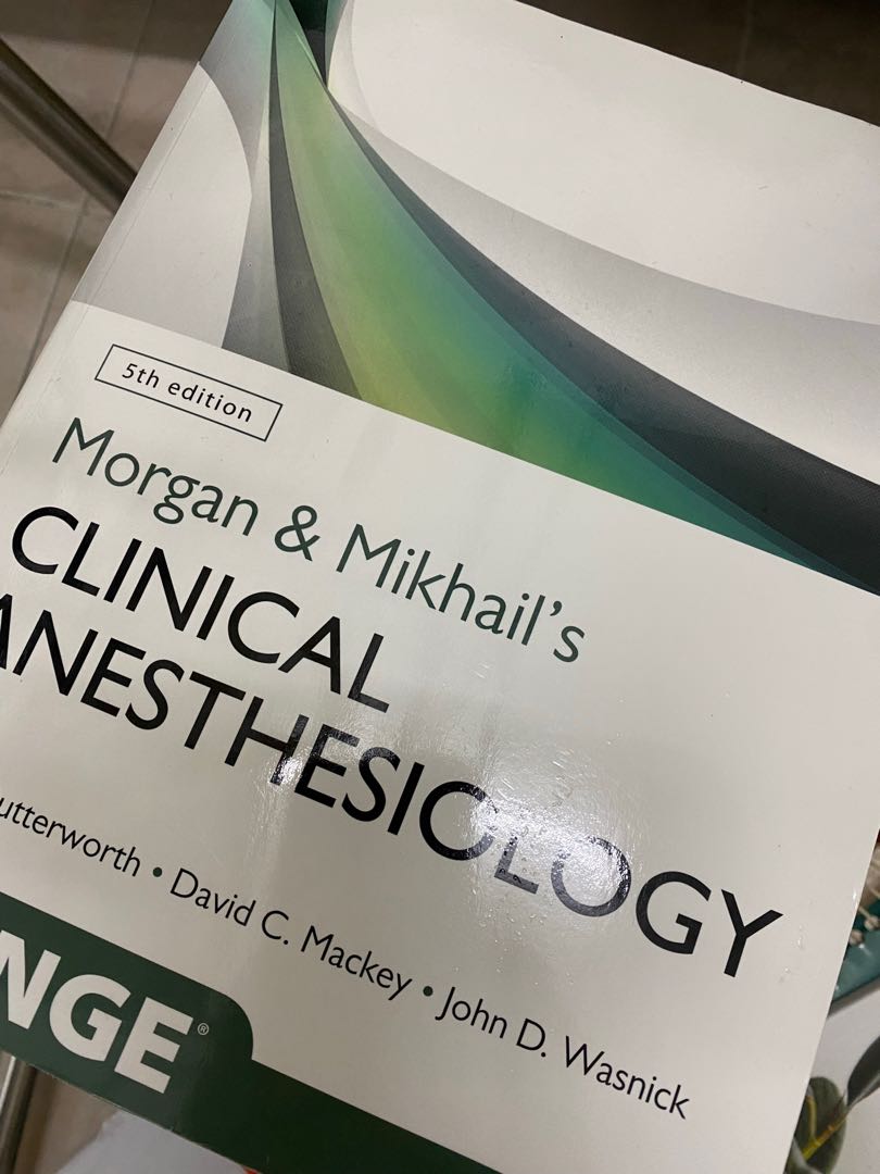 Morgan and Mikhail's Clinical Anesthesiology, 5th edition, Hobbies ...