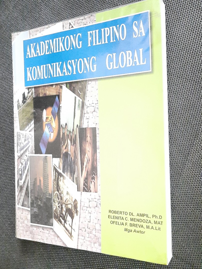 Akademikong Pilipino sa Komunikasyong Global - Filipino Reference book ...