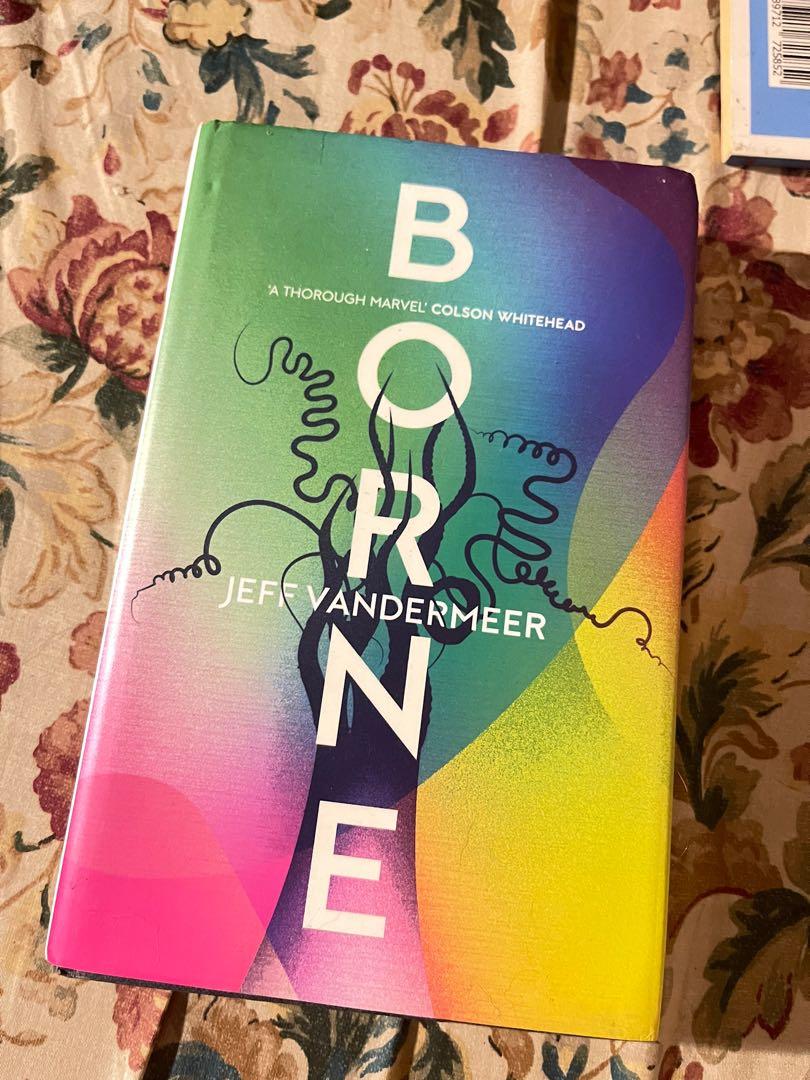 Borne by Jeff Vandermeer, Hobbies & Toys, Books & Magazines, Fiction ...