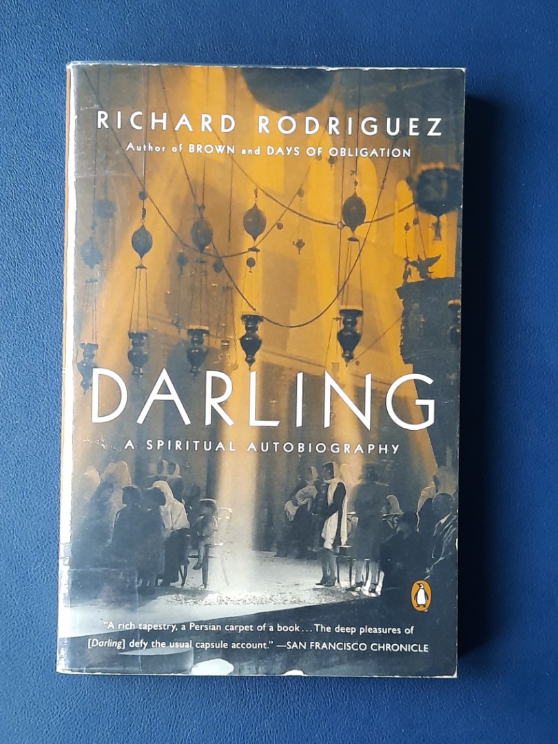 Darling: A Spiritual Autobiography by Richard Rodriguez, Hobbies & Toys ...