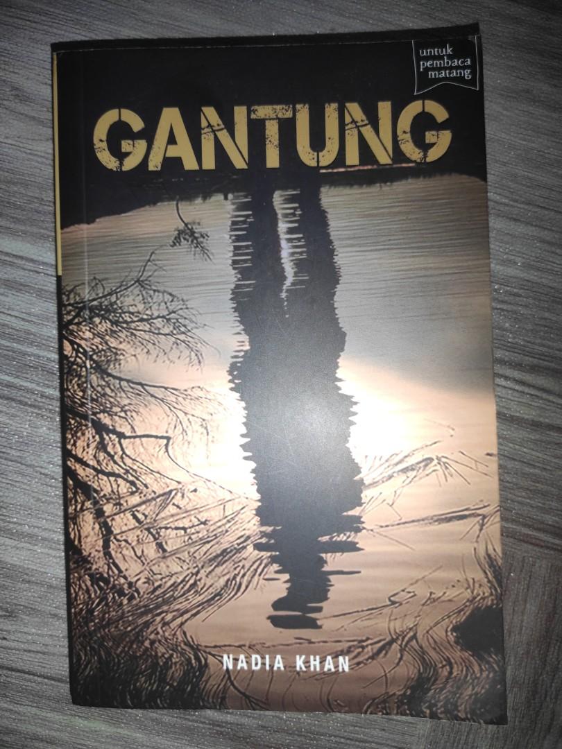 Gantung - Nadia Khan (Buku Fixi), Hobbies & Toys, Books & Magazines ...