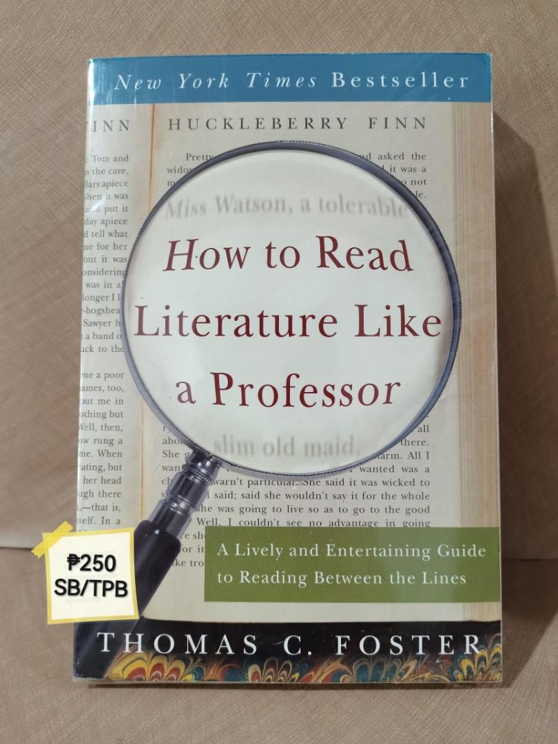 How to Read Literature Like a Professor by Thomas Foster, Hobbies ...