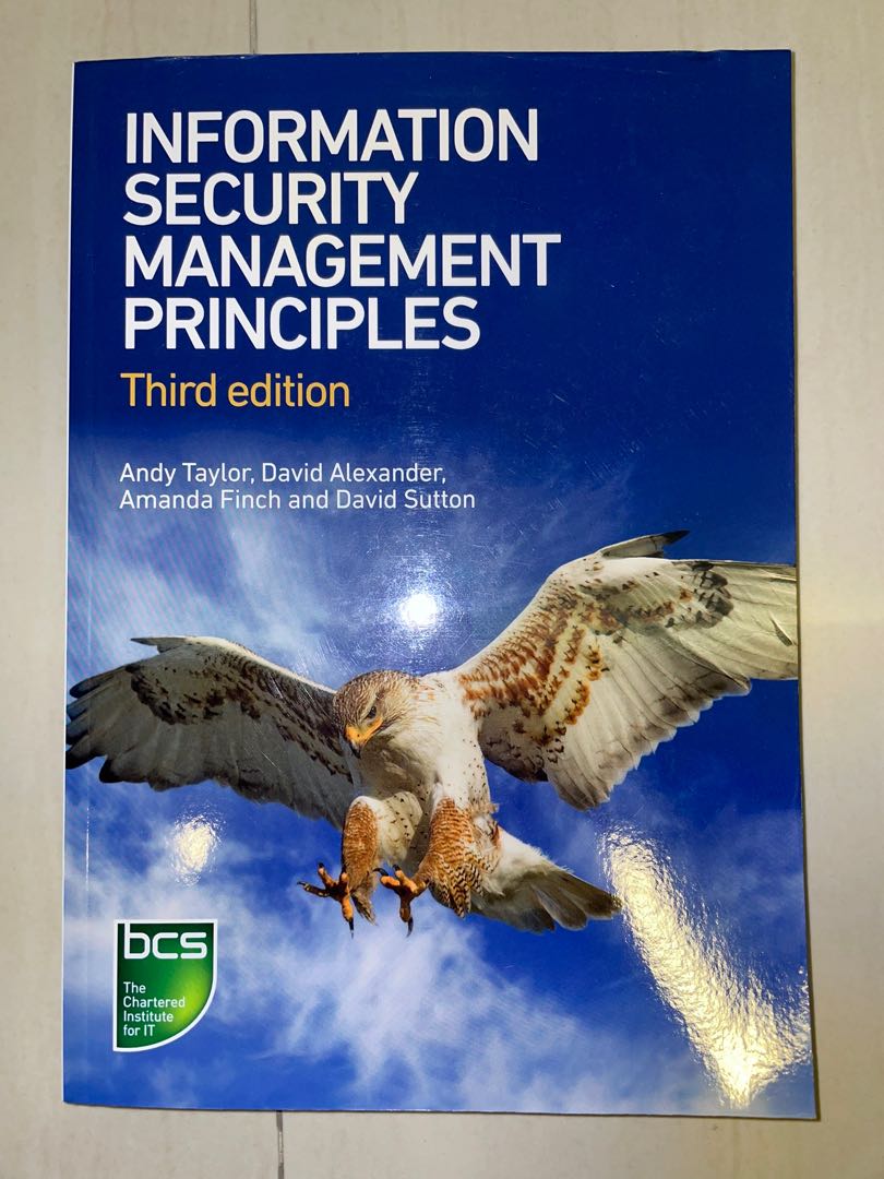 Information Security Management Principles by Andy, David, Amanda & David (3rd Edition), BCS ...