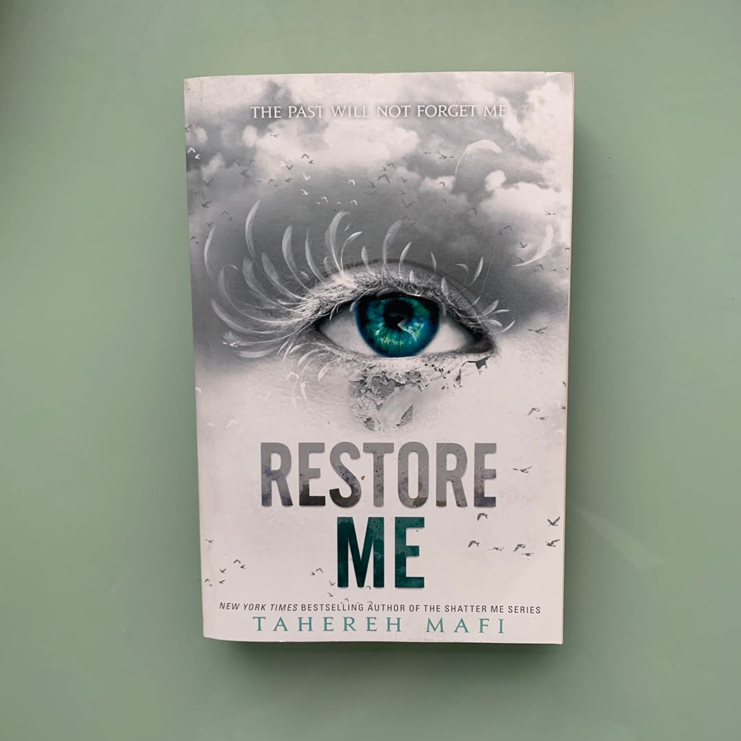 Restore Me by Tahereh Mafi, Hobbies & Toys, Books & Magazines, Fiction ...
