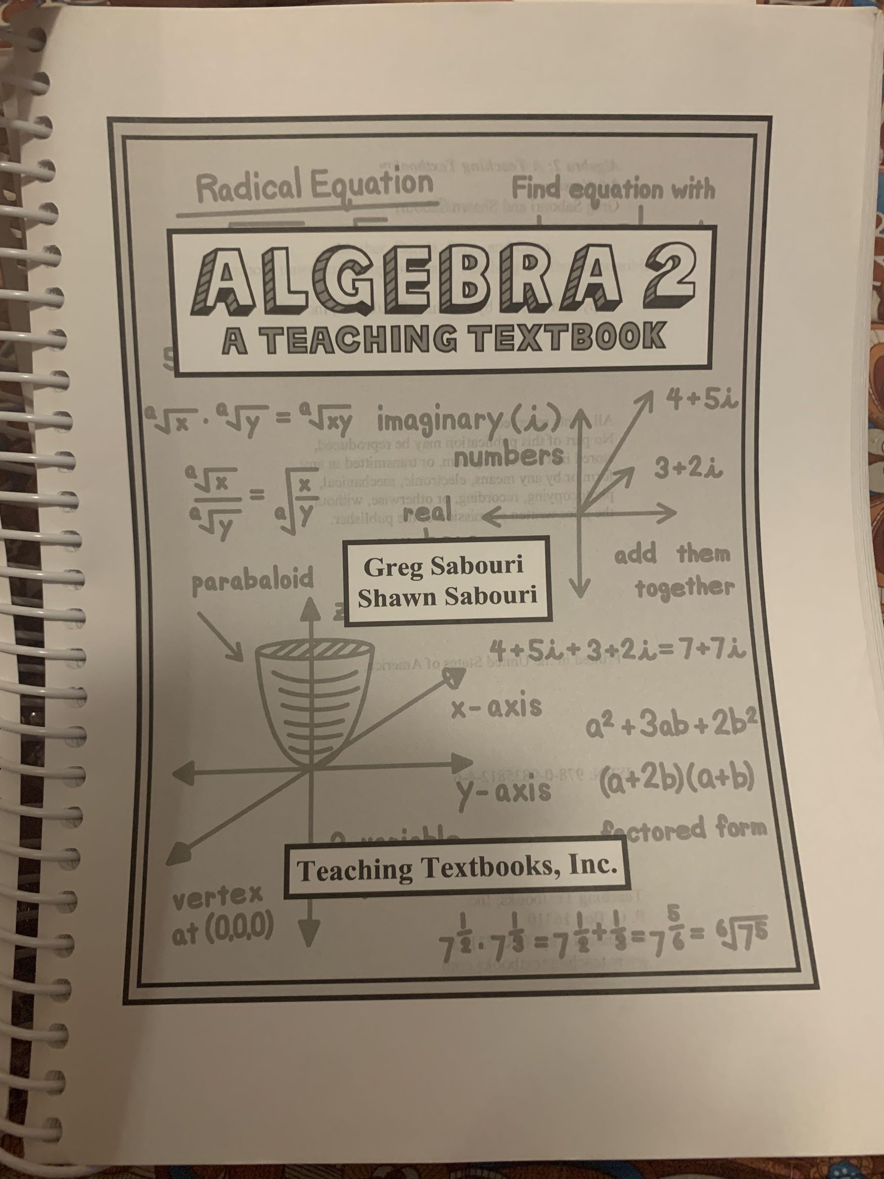 Algebra 2: A Teaching Textbook 2.0 by Greg and Shawn Sabouri, Hobbies ...