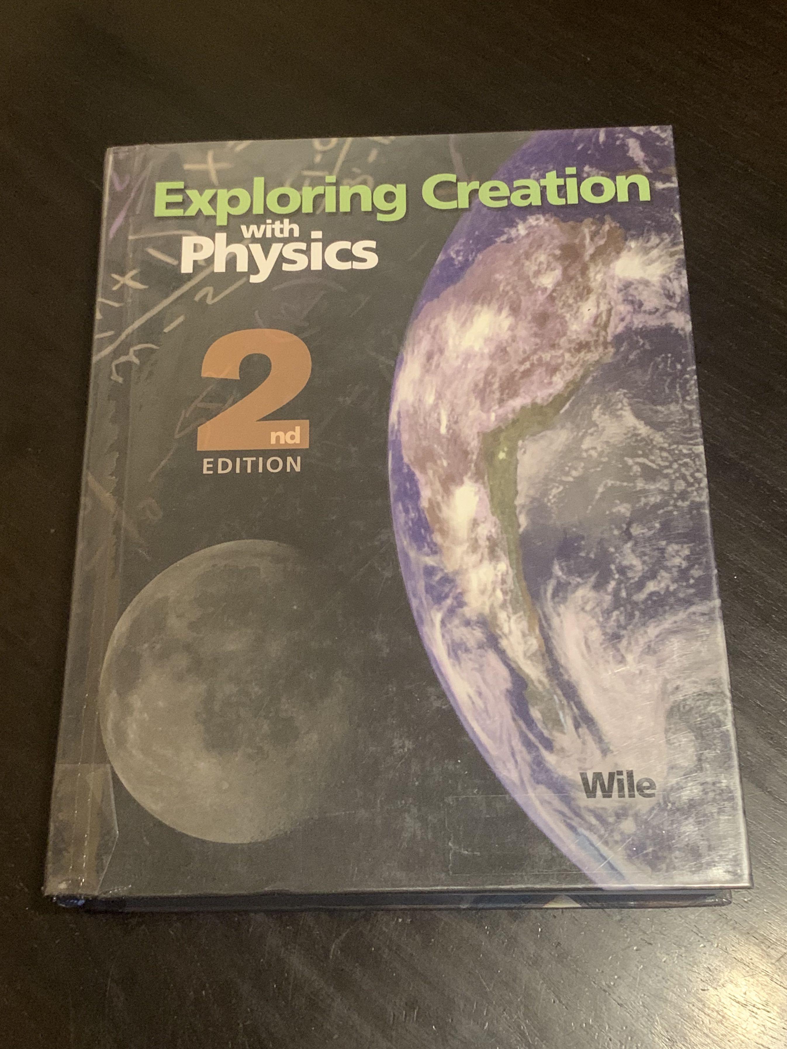 Exploring Creation with Physics: 2nd Edition by Dr. Jay L. Wile, Hobbies & Toys, Books ...