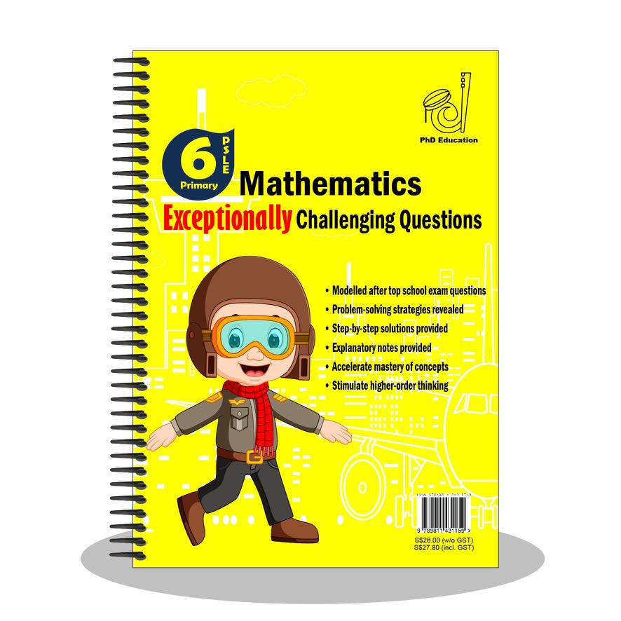 PHD P6 Maths Exam Package Exceptionally Challenging Questions, Hobbies ...