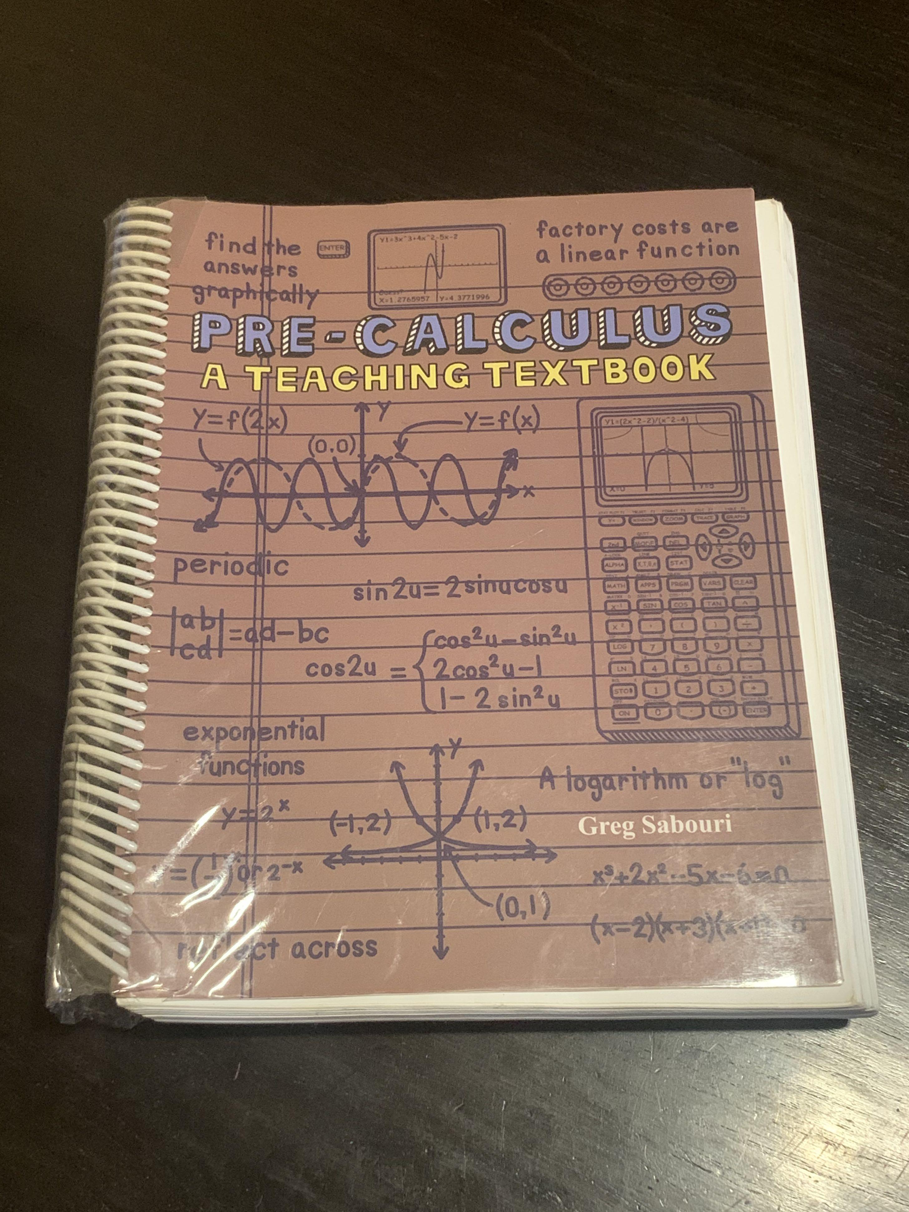 Pre-Calculus: A Teaching Textbook by Greg Sabouri, Hobbies & Toys ...
