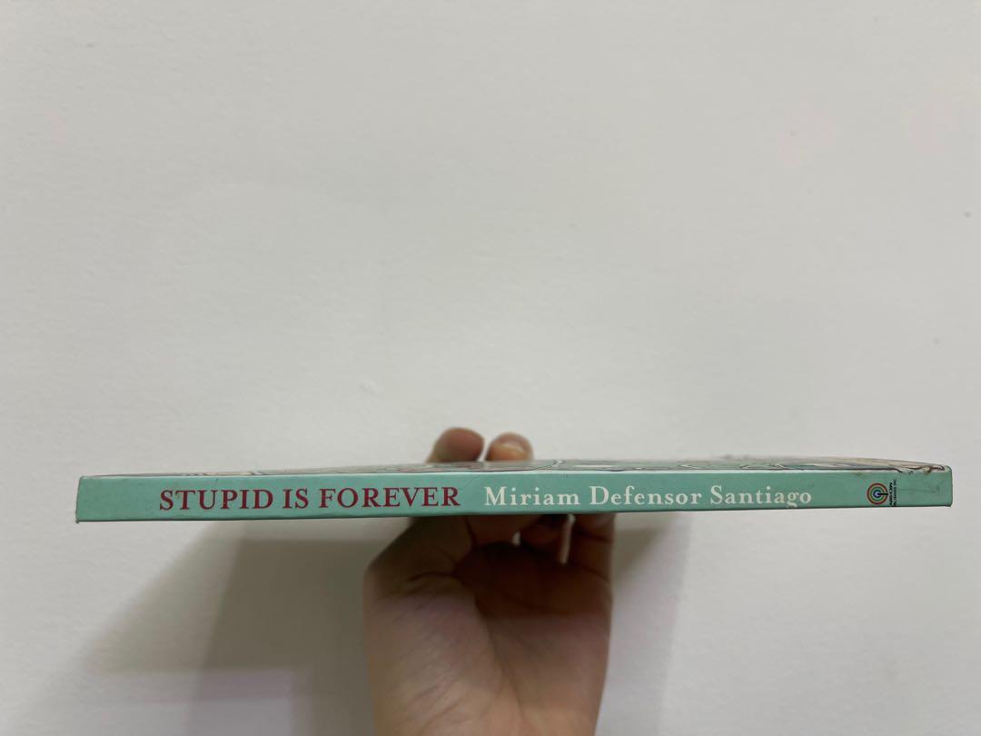 Stupid is Forever Miriam Defensor Santiago Book Filipino, Hobbies ...