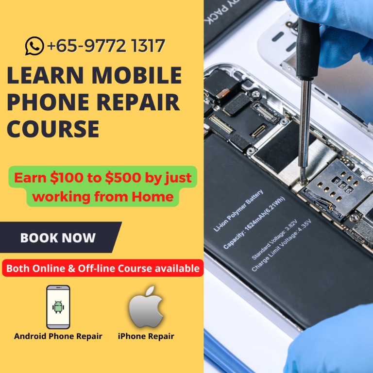 Mobile Phone Repairing Course in Singapore, Mobile Phones & Gadgets ...