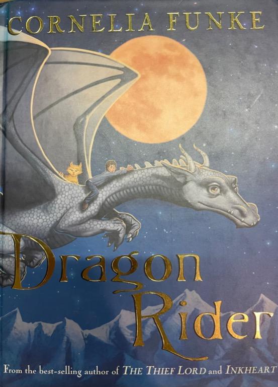 Dragon Rider - Cornelia Funke, 興趣及遊戲, 書本 & 文具, 小朋友書 - Carousell