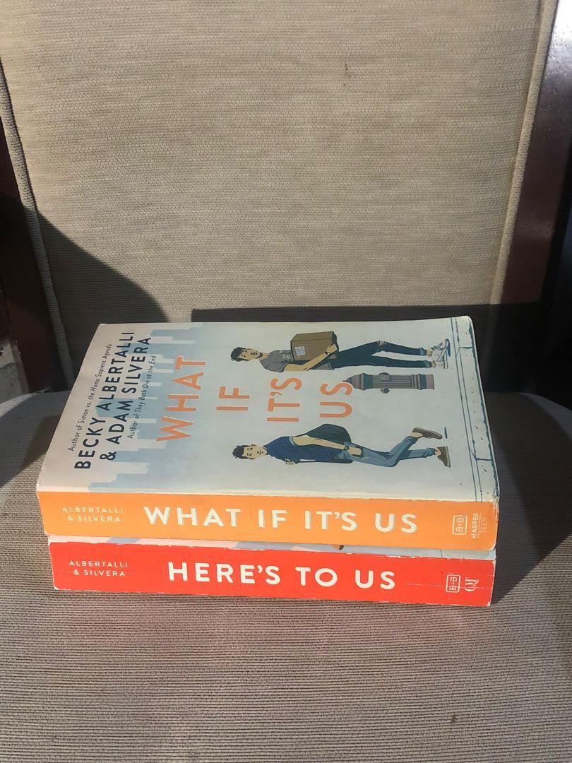 What If Its Us and Heres to Us by Adam Silvera and Becky Albertalli ...