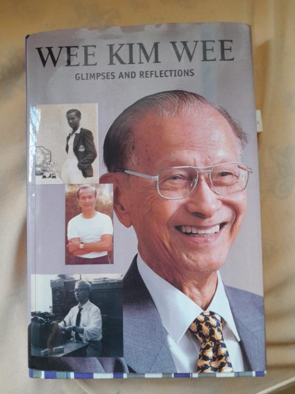 Book - No 46 - By Wee Kim Wee - Glimpses & Reflections, Hobbies & Toys ...