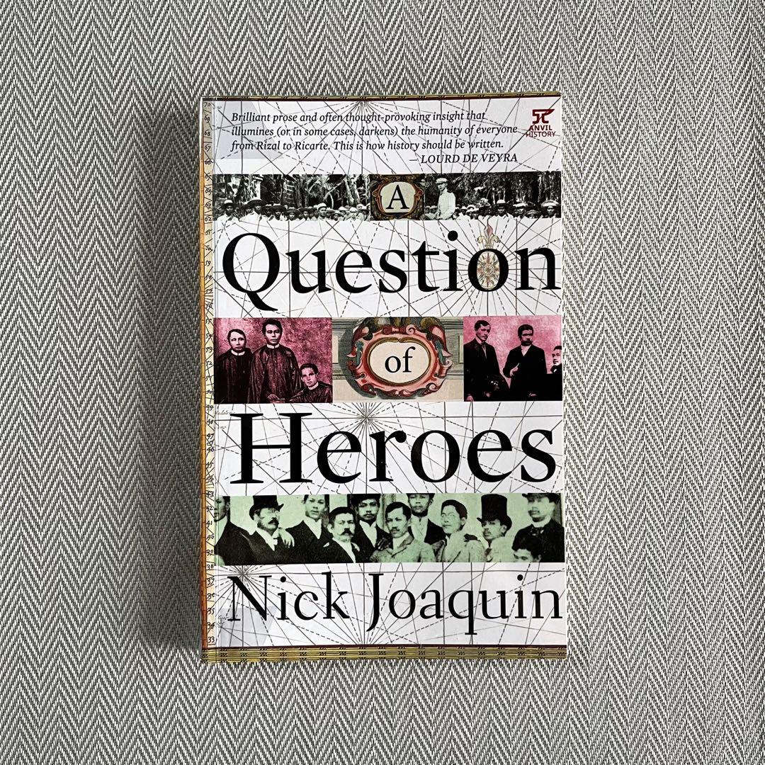 A Question of Heroes by Nick Joaquin - Trade Paperback - Philippine ...