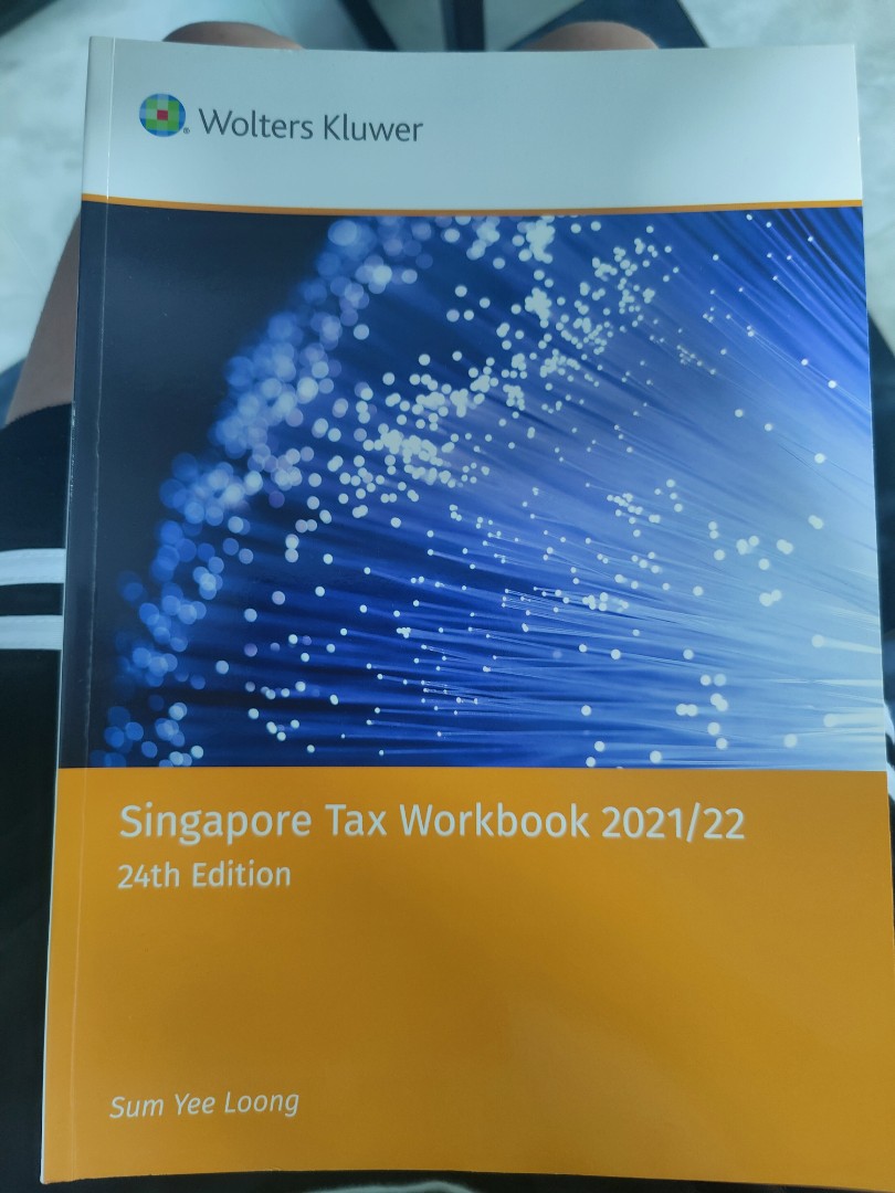Singapore Tax Workbook 2021/2022 24th edition, Hobbies & Toys, Books ...