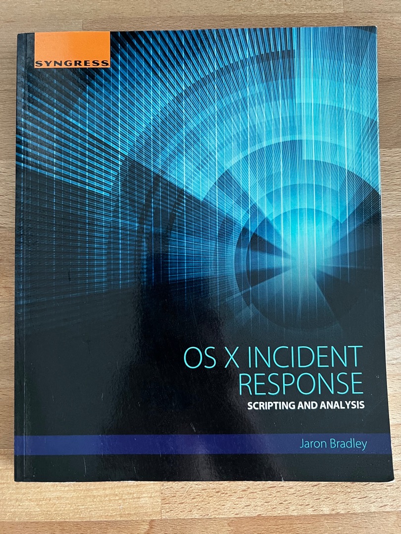 OS X Incident Response: Scripting and Analysis, Hobbies & Toys, Books & Magazines, Textbooks on ...
