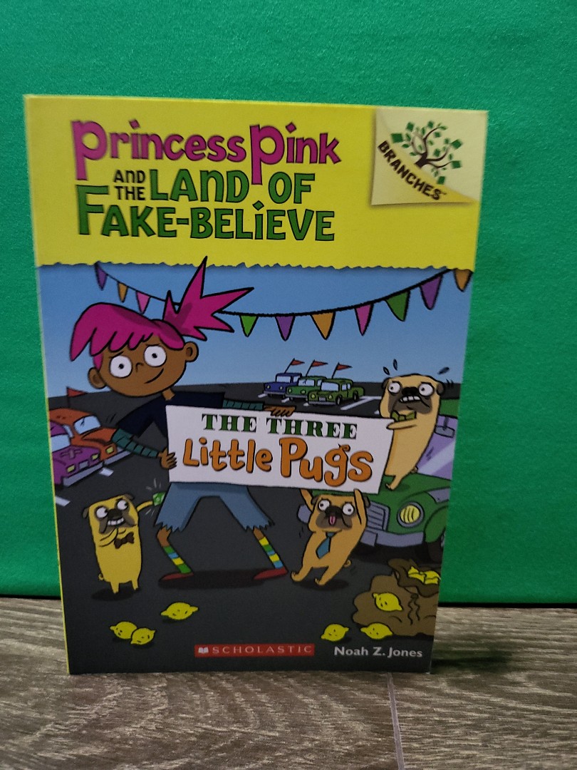 Princess pink and the land of fake believe - the three little pugs ...