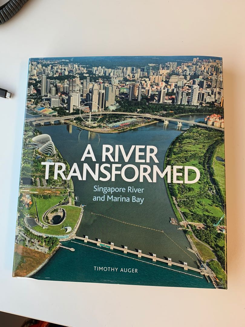 A River Transformed: Singapore River and Marina Bay (New), Hobbies ...