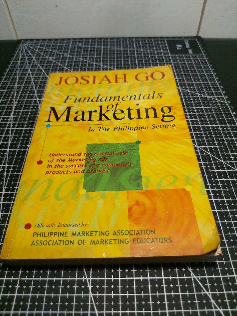 Fundamentals of Marketing in the Philippine Setting by Josiah Go ...