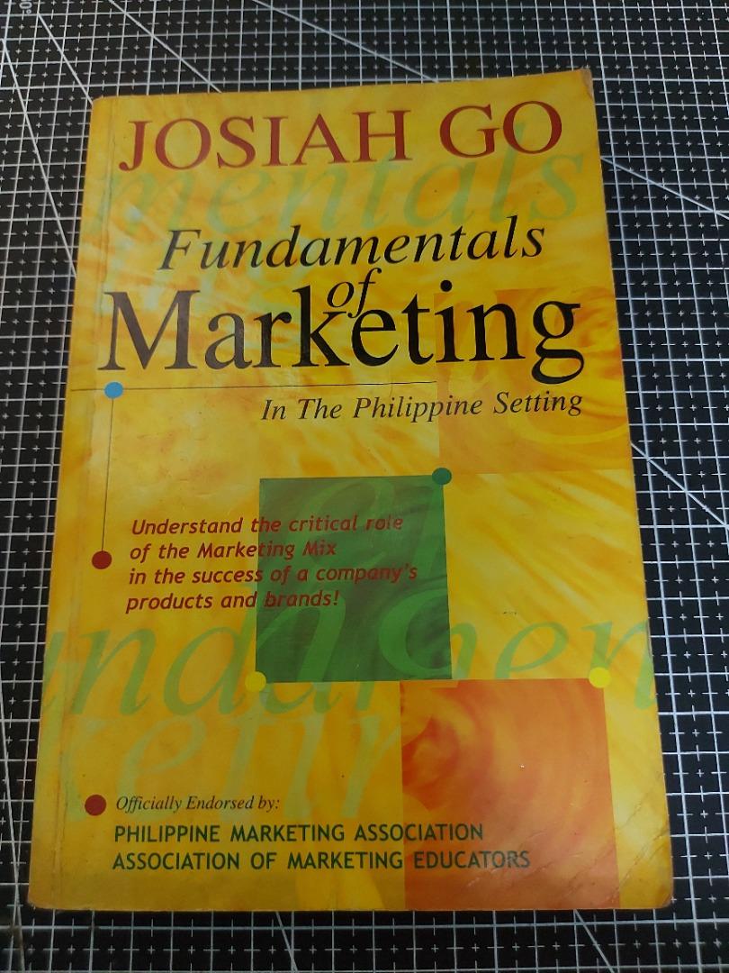 Fundamentals of Marketing in the Philippine Setting by Josiah Go ...