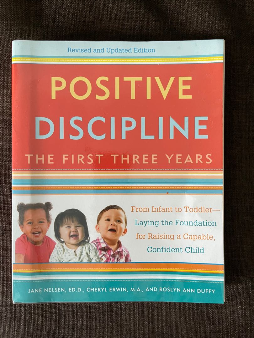 Positive Discipline - The First Three Years, Hobbies & Toys, Books ...