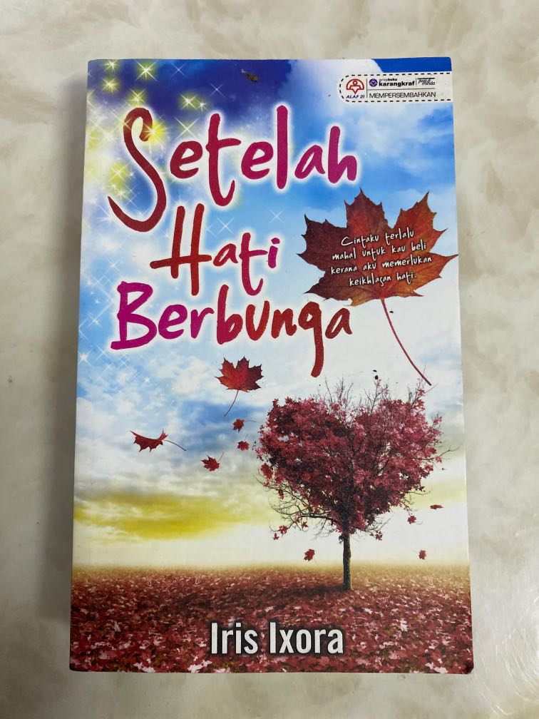 Setelah Hati Berbunga By Iris Ixora Hobbies Toys Books Magazines