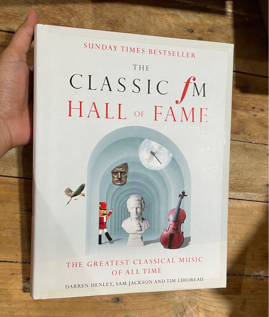 The Ultimate Classic FM Hall of Fame: The Greatest Classical Music of ...