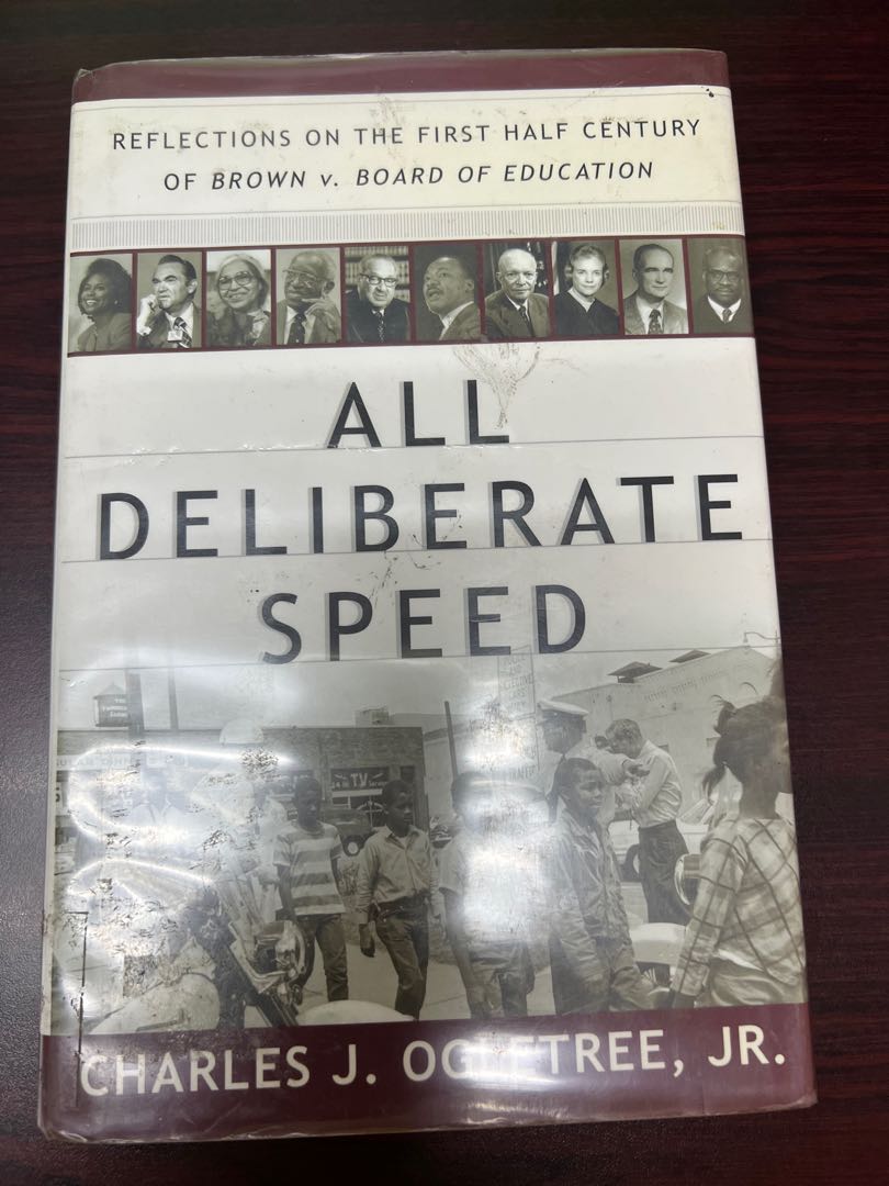 All Deliberate Speed (Reflections on the First Half Century of Brown v ...