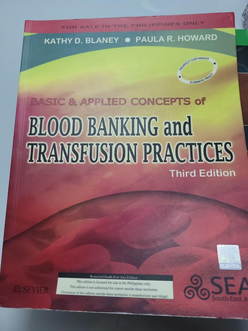 Blood Banking & Transfusion Practices 3rd Edition Kathy Blaney & Paul ...