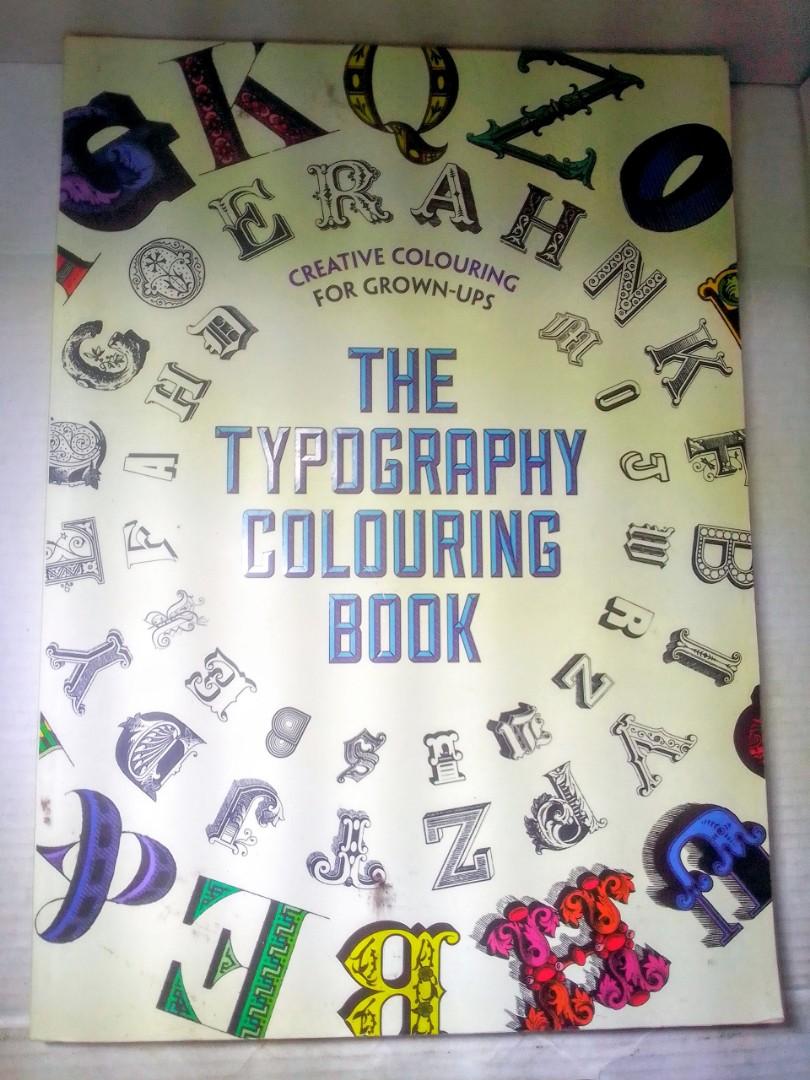 Creative Colouring for Grown ups: The typography colouring book ...