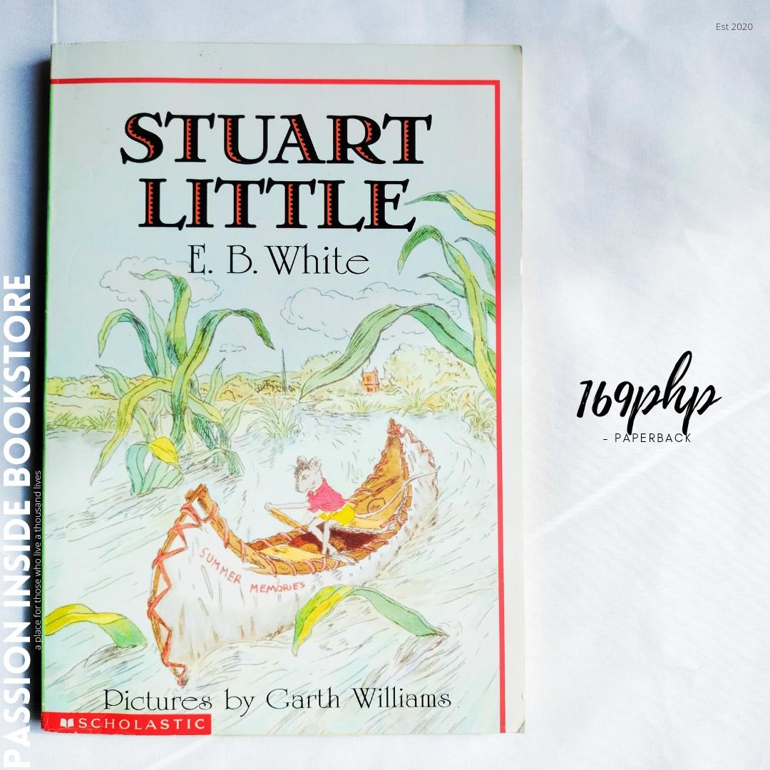 Stuart little by E.B White, Hobbies & Toys, Books & Magazines, Fiction ...