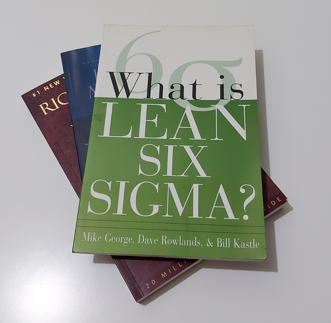 What is Lean Six Sigma by Mike George, Dave Rowlands, & Bill Kastle ...