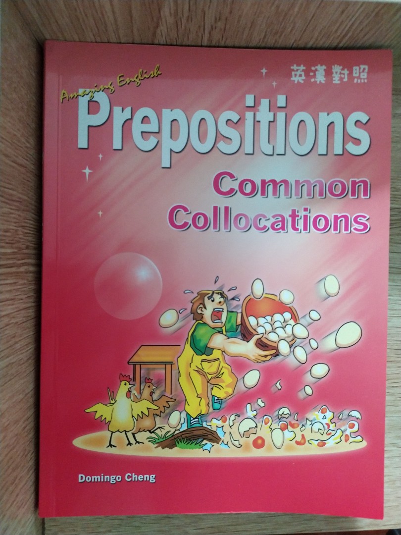 Amazing English Prepositions Common Collocations, 興趣及遊戲, 書本 & 文具, 教科書 ...