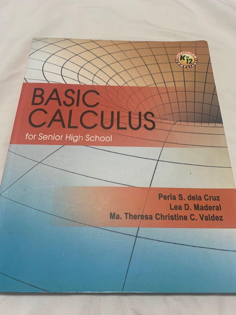 Basic Calculus for Senior High School, Hobbies & Toys, Books ...