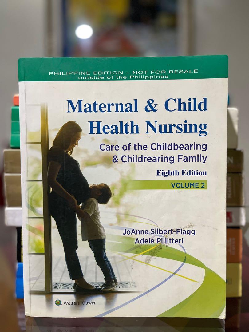 Maternal & Child Health Nursing: Care of the Childbearing ...