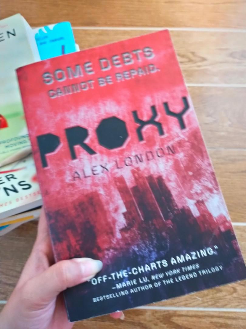Proxy by Alex London, Hobbies & Toys, Books & Magazines, Fiction & Non ...