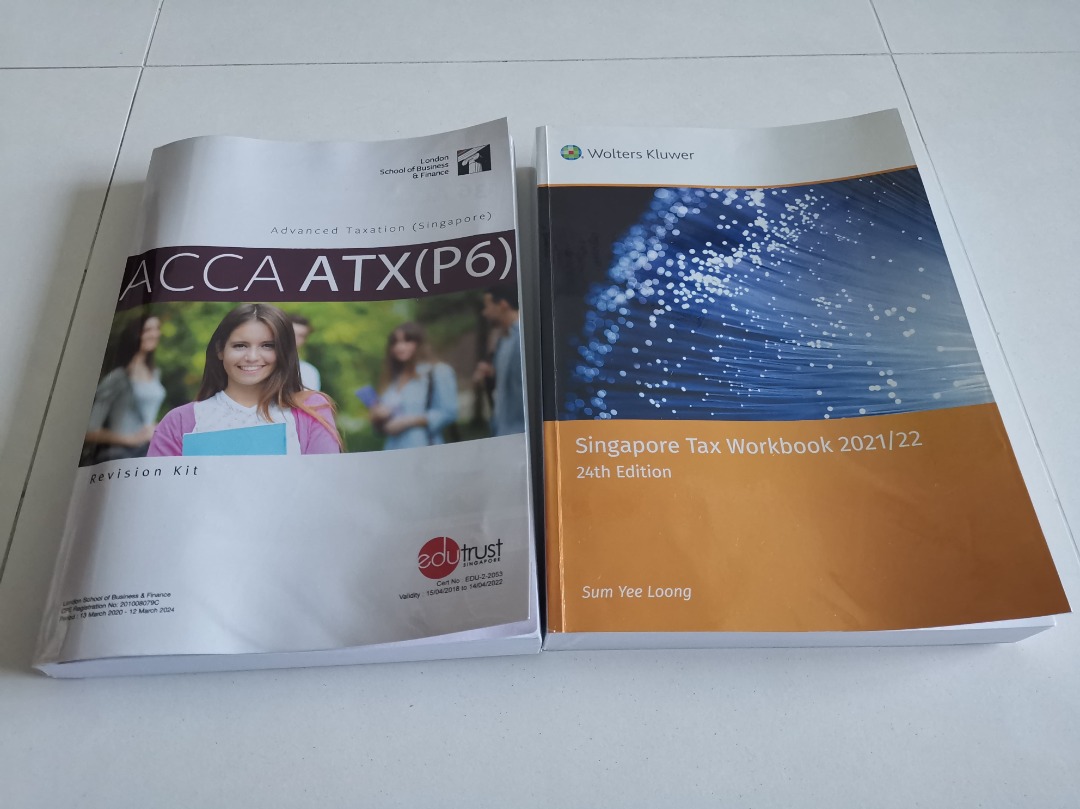ACCA ATX SGP-Variant (Singapore Tax Workbook 2021/22 & Revision Kit ...