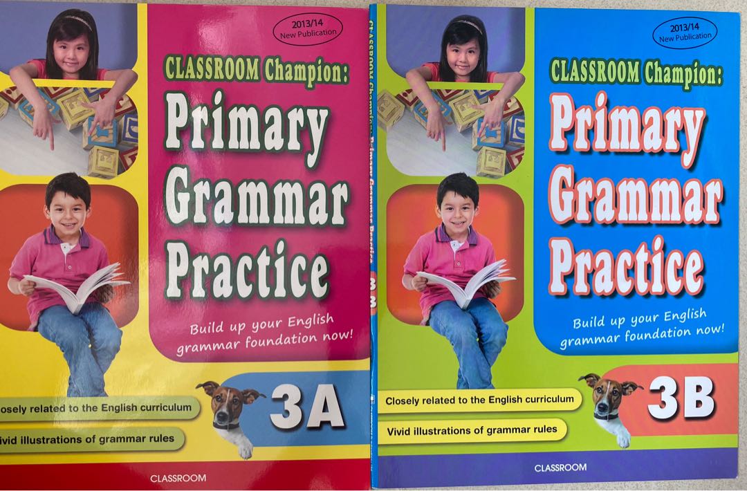 Classroom Primary Grammar Practice 3A 3B, 興趣及遊戲, 書本 & 文具, 書本及雜誌 - 補充練習 ...