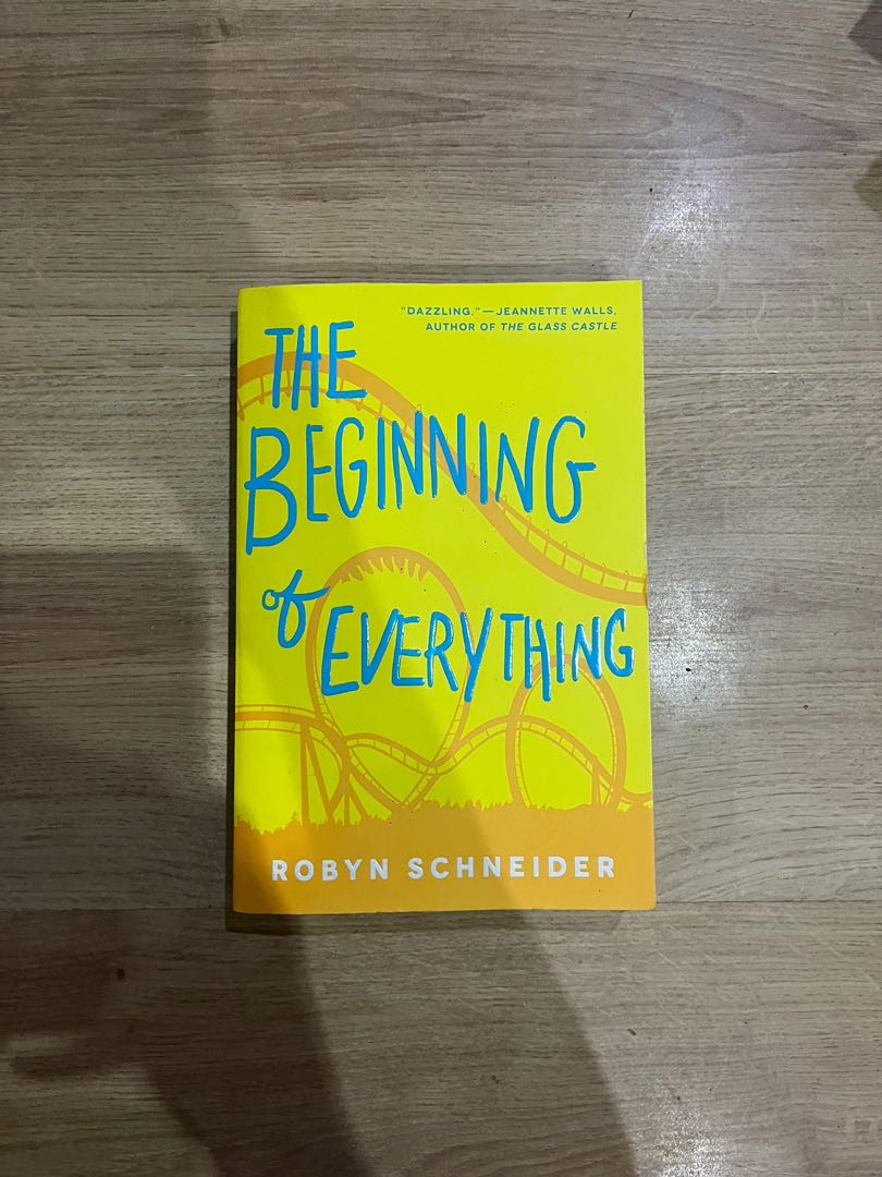 Pre Loved - The Beginning of Everything By Robyn Schneider, Hobbies ...