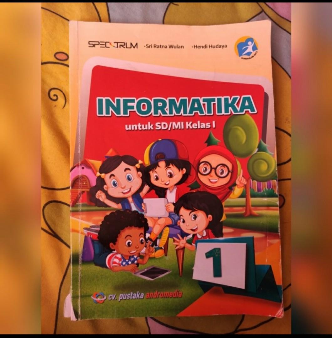 Buku informatika kelas 1 Sd, Buku & Alat Tulis, Buku di Carousell