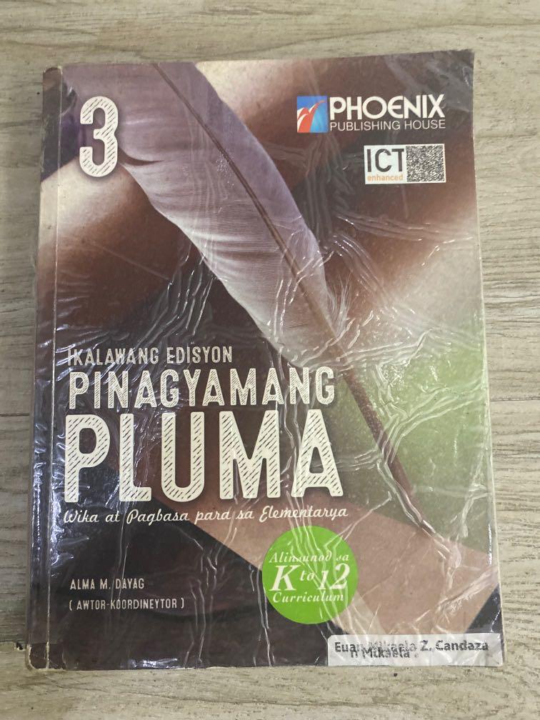 Ikalawang Edisyon Pinagyamanang Pluma 3 |Alma M. Dayag | Phoenix ...